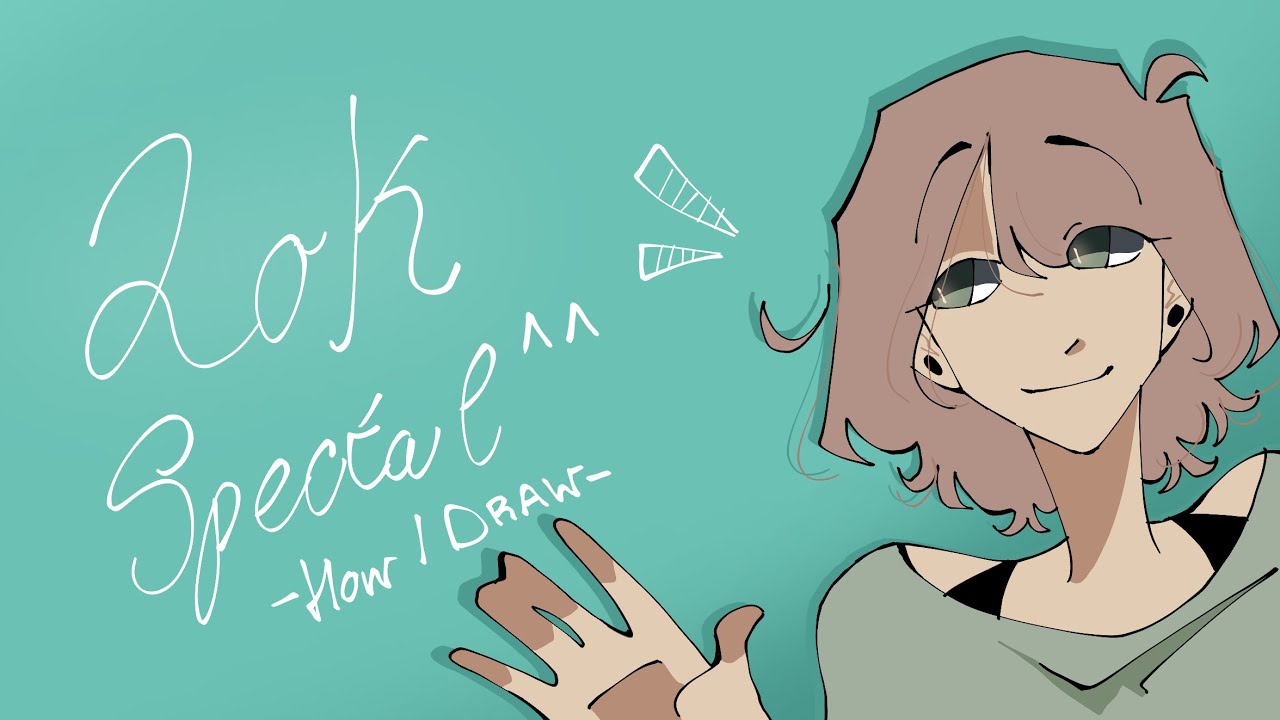 How I Draw In My Style 20k Special Youtube