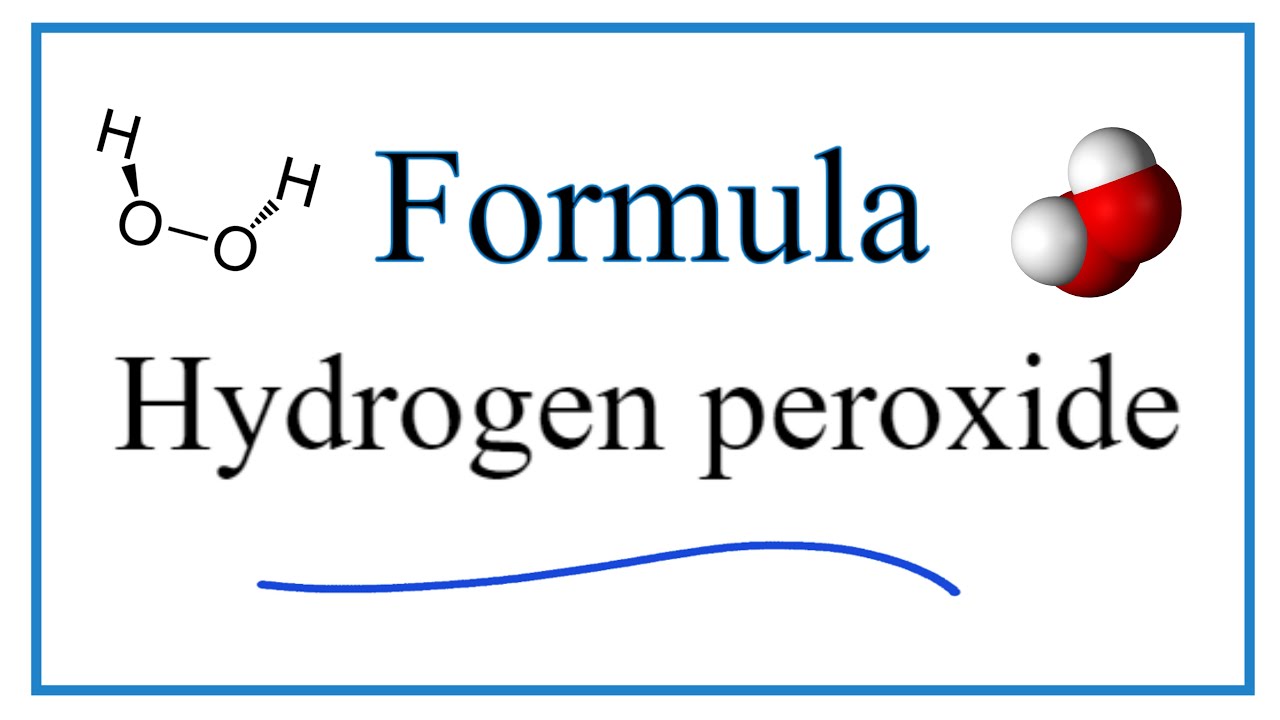 How To Write The Formula For Hydrogen Peroxide Youtube