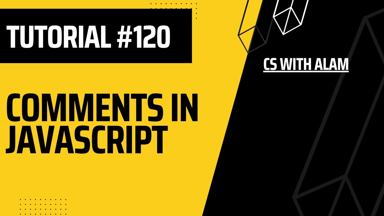 Comments In Javascript Web Development Tutorial 120 Youtube