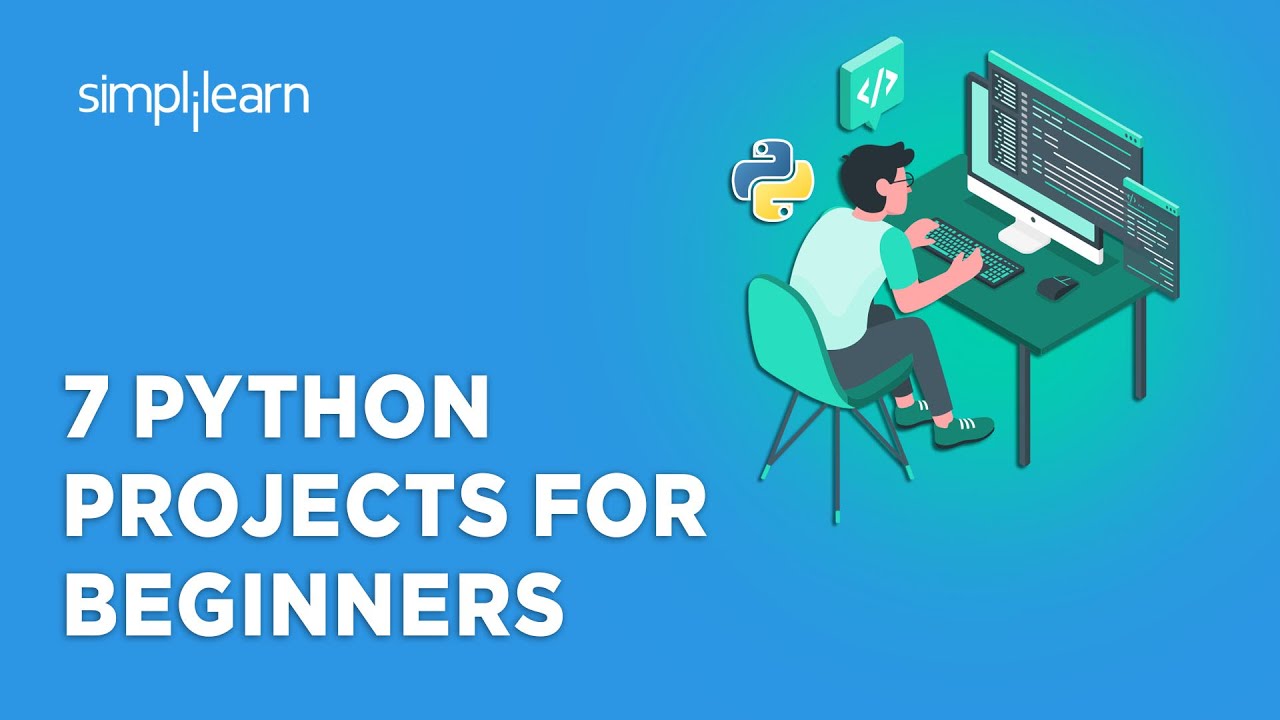 7 Python Projects For Beginners Python Project Ideas For Beginners