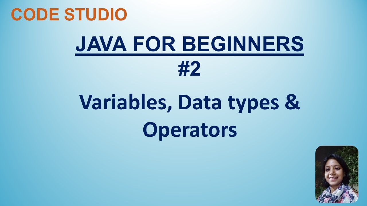 Java Programming For Beginners In Hindi 2 Datatypes Variables