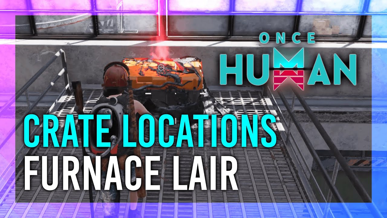Furnace Lair Mystical Crate Weapon Armor Crate Location Once