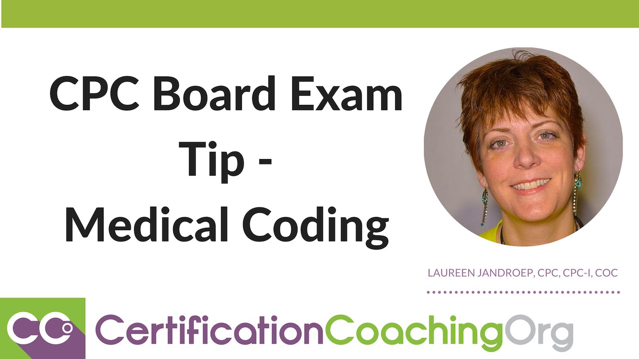 Cpc Board Exam Tip Medical Coding Youtube