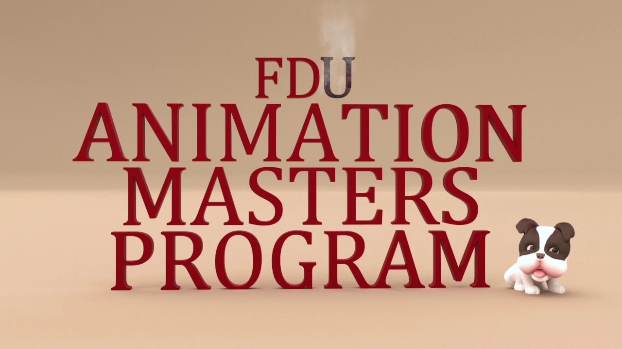 Fairleigh Dickinson University Animation Masters Degree Youtube