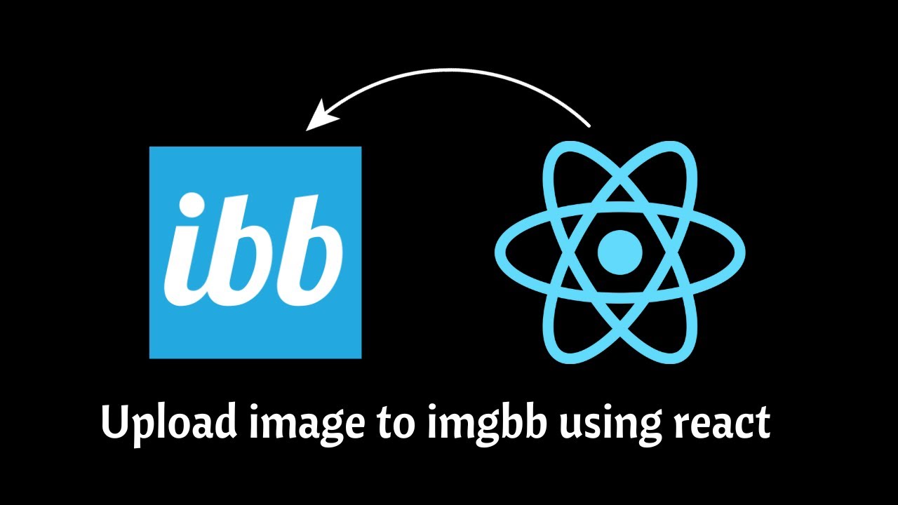 Upload Image To Imgbb Using Imgbb Api In React Bangla Tutorial Youtube