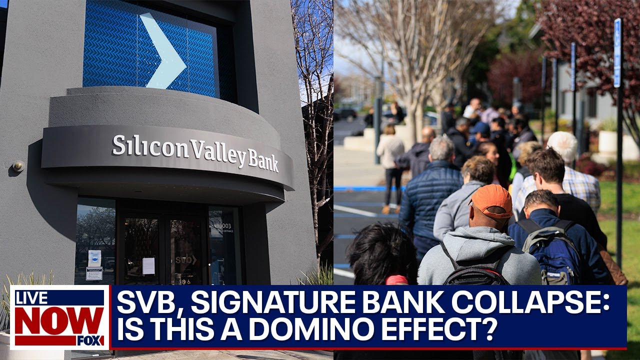 Svb Signature Bank Collapse Is This A Domino Effect Livenow From