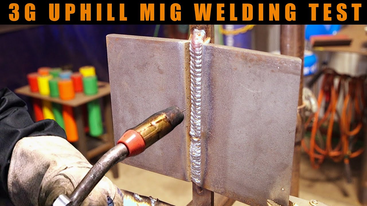3g Vertical Uphill Mig Welding Test Youtube