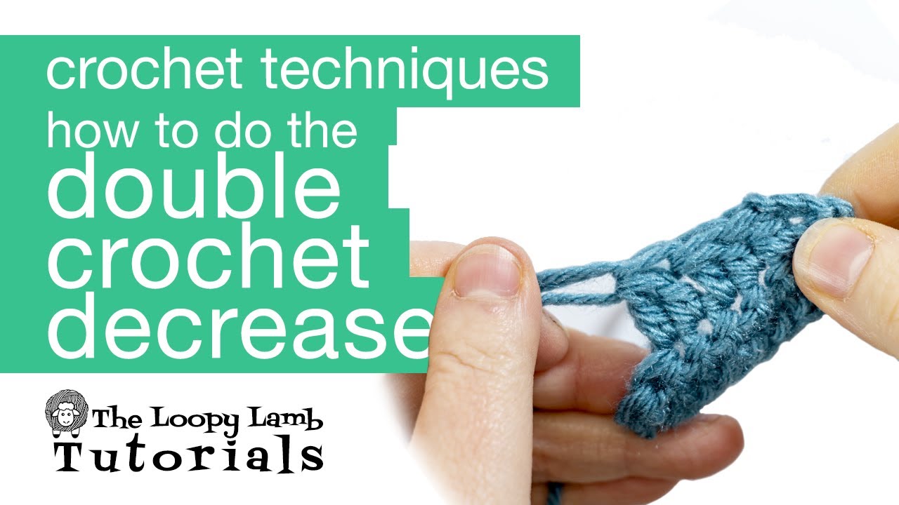 How To Do The Double Crochet Decrease Stitch Dcdec Youtube