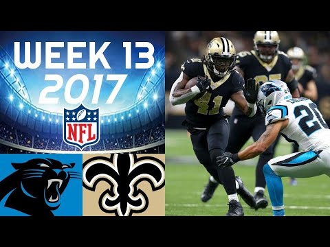 Carolina Panthers Vs New Orleans Saints Nfl 2017 Week 13 Highlights