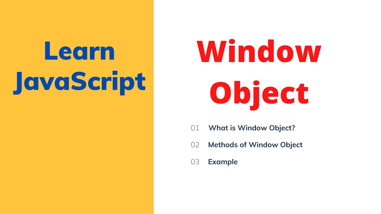 Window Object In Javascript Javascript Tutorial Window Object Youtube