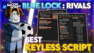 Upd Blue Lock Rivals Script Hack Get Any Style Inf Stamina Mobile Pc ...