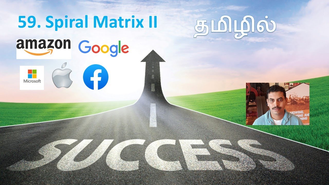 59 Spiral Matrix Ii Tamil Youtube