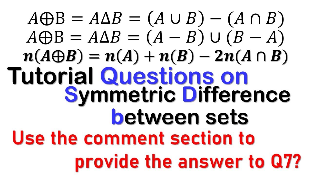 Tutorial Questions On Symmetric Difference Between Sets Youtube