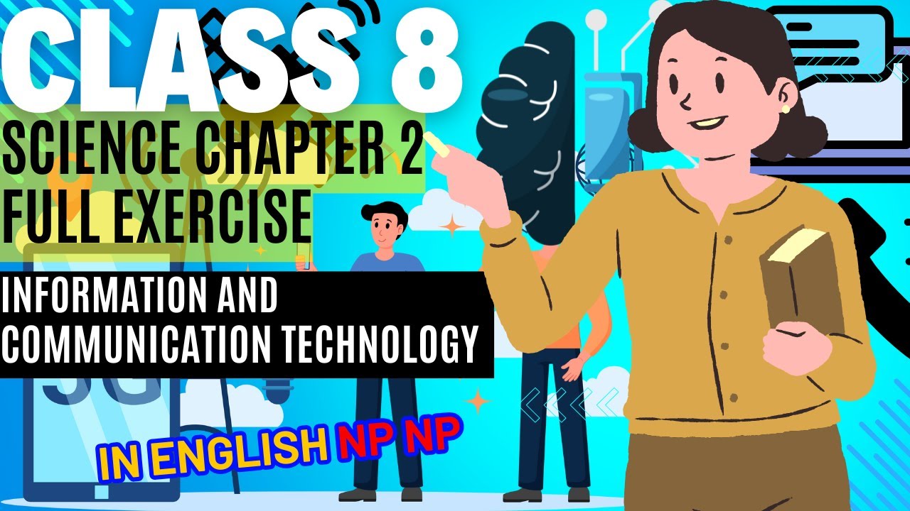 Class 8 Science Chapter 2 Chapter 2 Information Communication