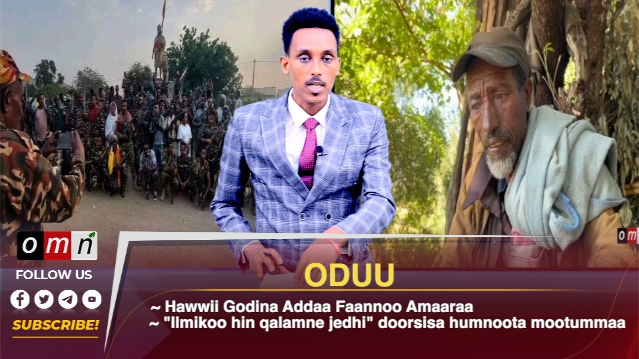 Omn Oduu Sadaasa 25 2024 Youtube