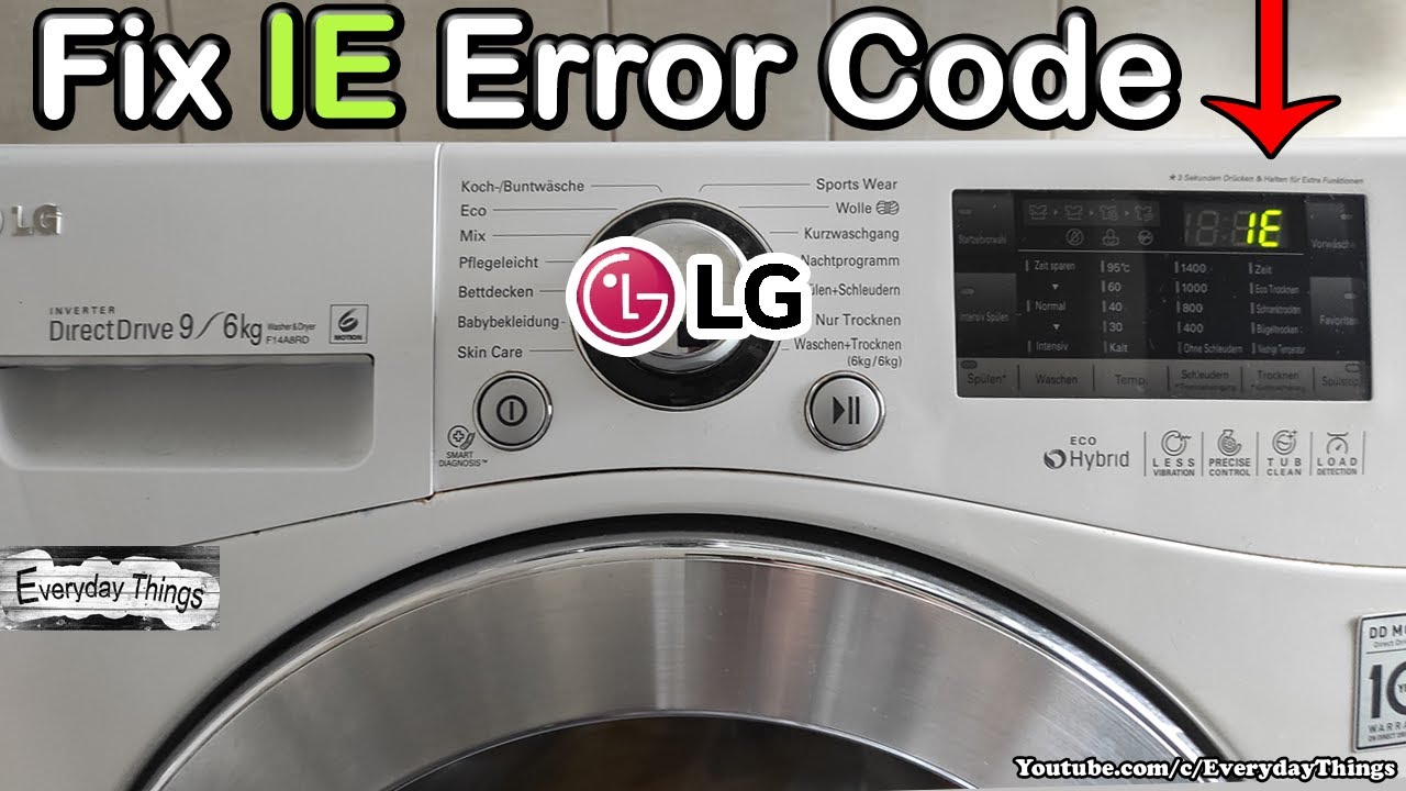 Lg Washer Code Ie Quick Fixes To Solve The Issue Fast