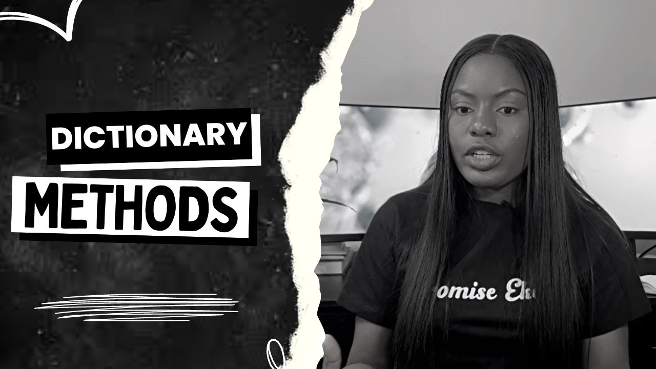 Python Dictionary Methods Youtube