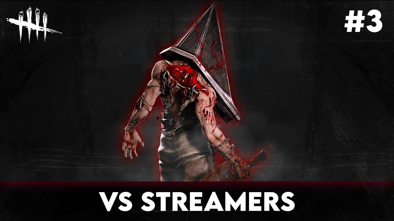 Pyramid Head Vs Streamers 3 Dbd Youtube