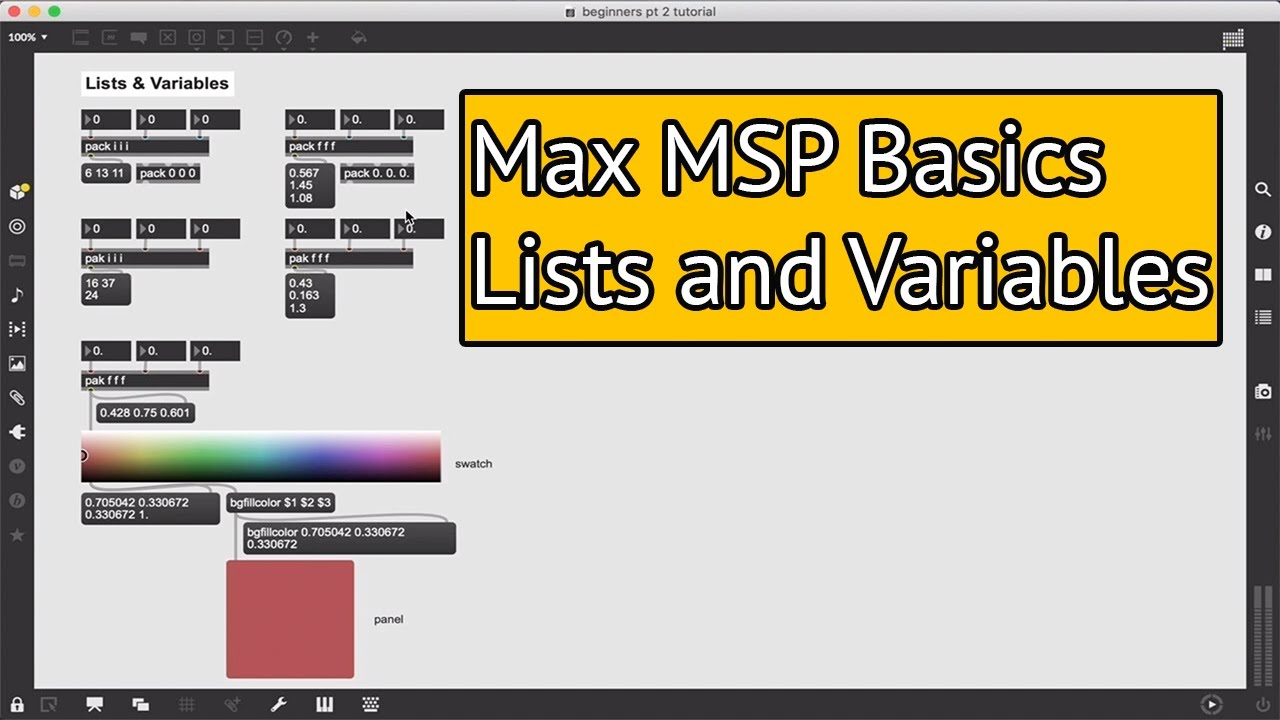 Max Msp Tutorial The Absolute Basics Pt 2 Lists And Variables