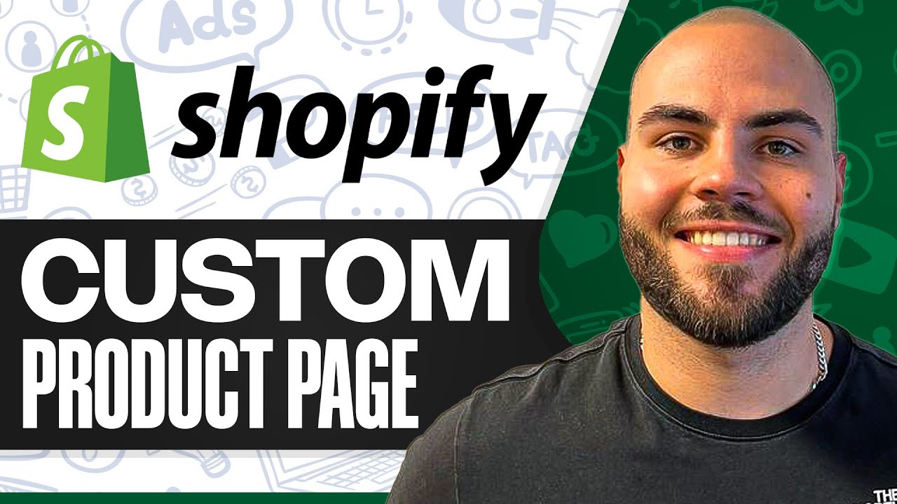 Shopify Product Page Customization Tutorial 2026 Ultimate Guide Youtube