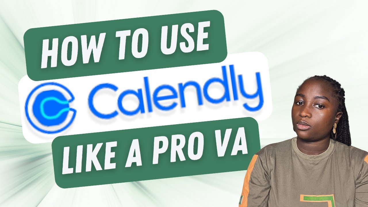 How To Use Calendly As A Virtual Assistant Step By Step Youtube