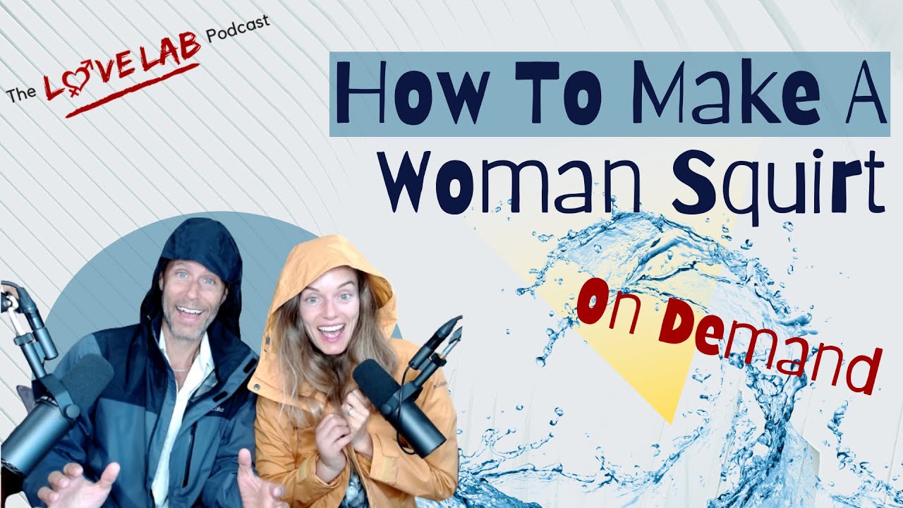 How To Make A Woman Squirt Gun