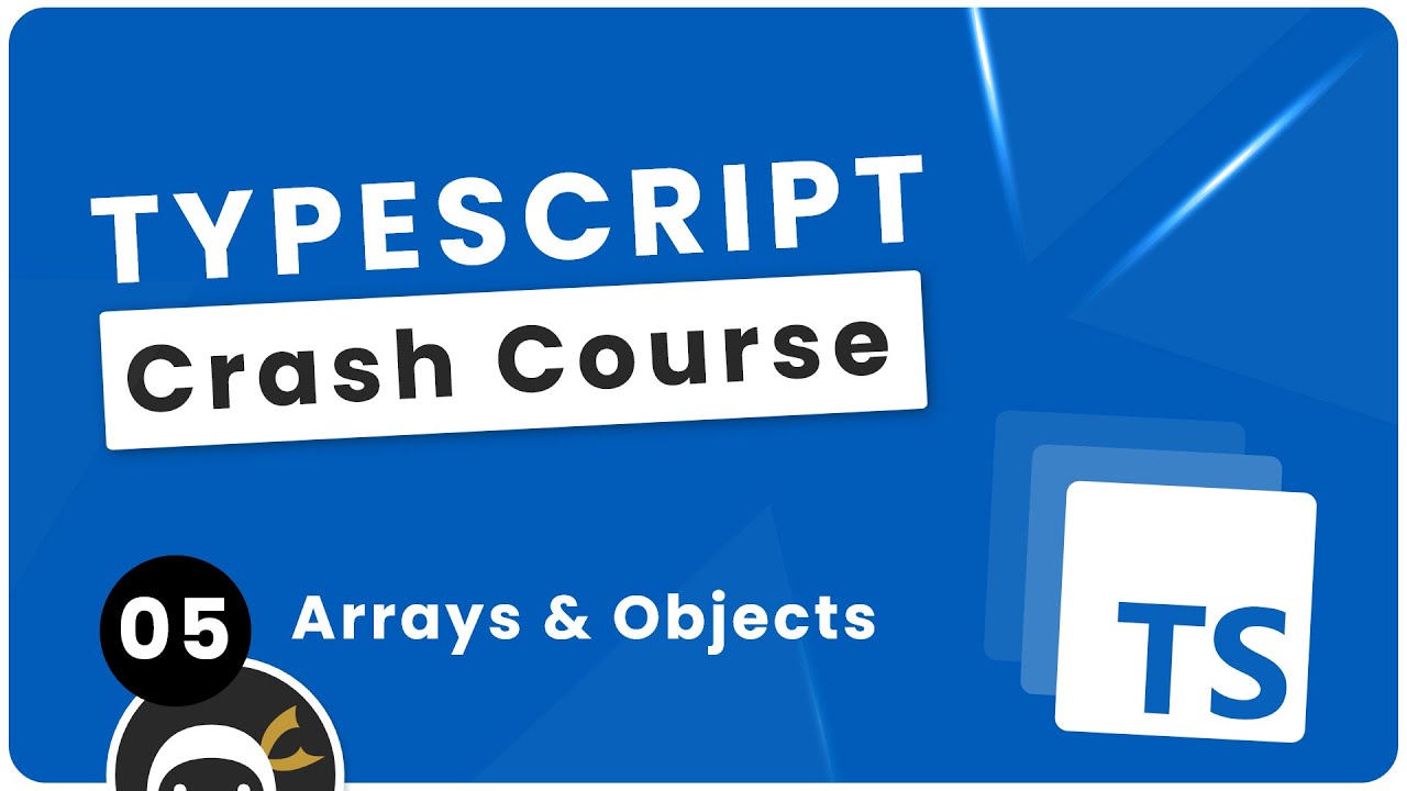 Typescript Crash Course 5 Arrays Object Literals Youtube