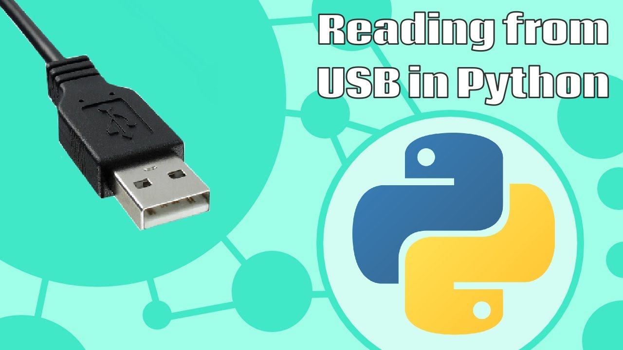 Reading Usb In Python Youtube