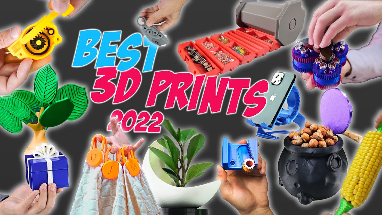 Best 3d Printing Ideas In 2022 3d Printed Trends Youtube