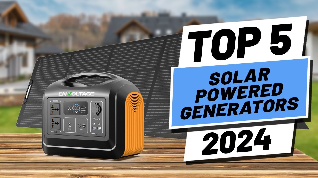 Top 5 Best Solar Powered Generators In 2024 Youtube