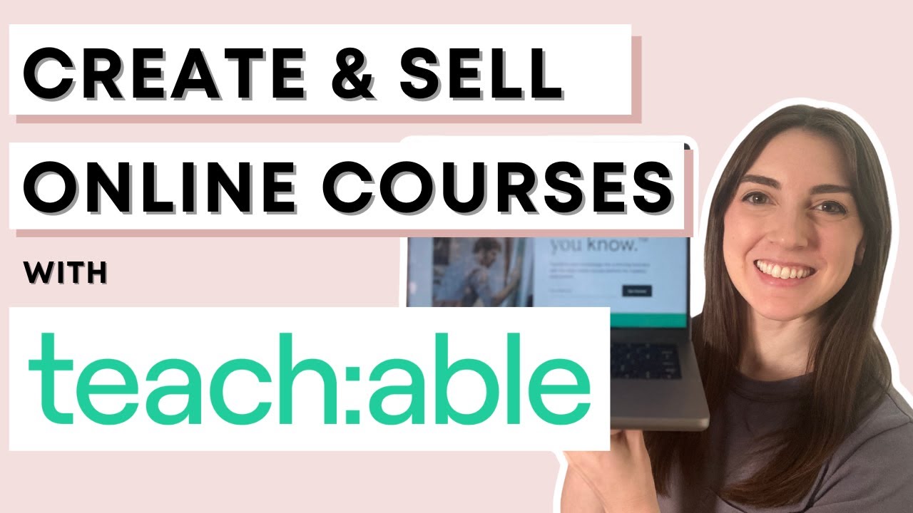 Full Tutorial How To Create Sell Online Courses With Teachable Youtube