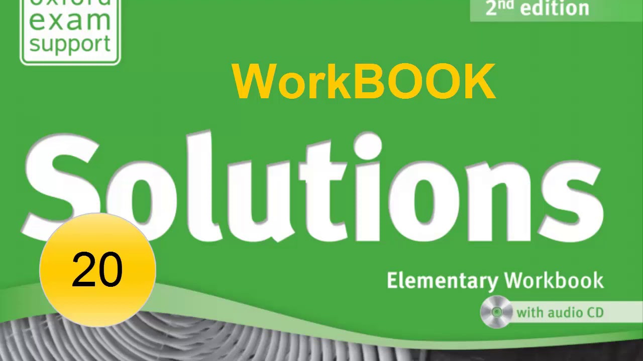 Solution Elementary 2nd Wb Listening 20 Youtube