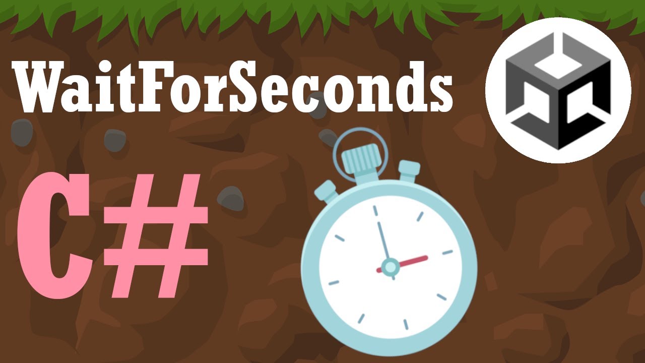 Waitforseconds Unity C Tutorial Youtube