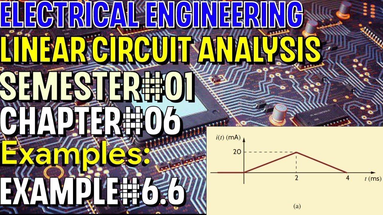 Linear Circuit Analysis Chapter 06 Example 6 6 Basic Engineering