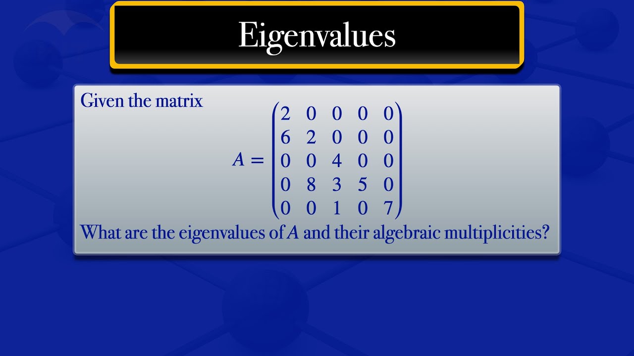 Eigenvalues Youtube