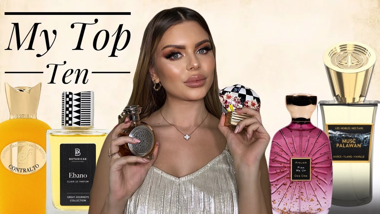 My Top 10 Perfumes At The Momentёяше Youtube