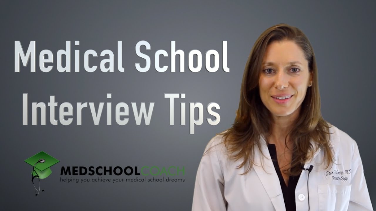 Medical School Interview Tips Youtube