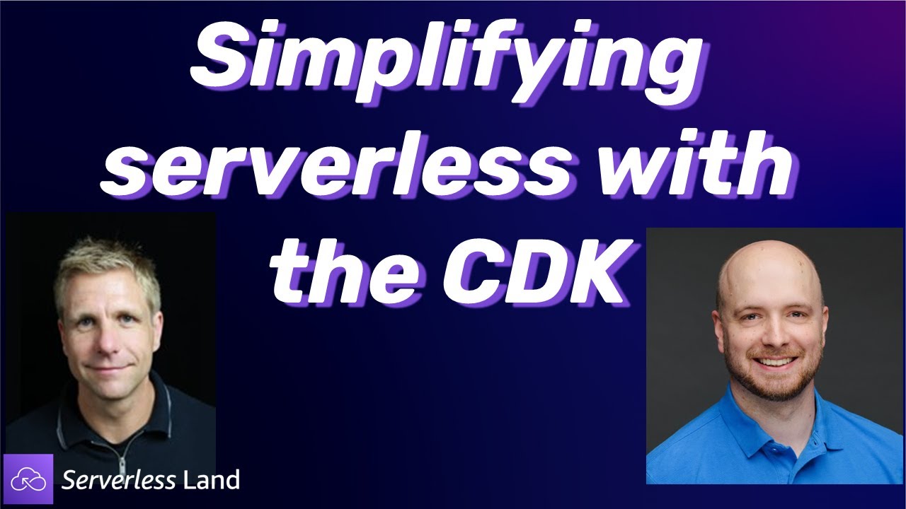 Simplifying Serverless With The Cdk Serverless Office Hours Youtube