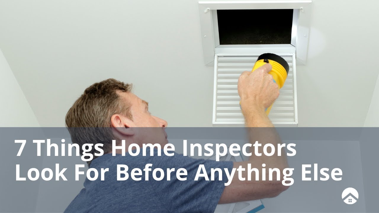 7 Things Home Inspectors Look For Before Anything Else Youtube