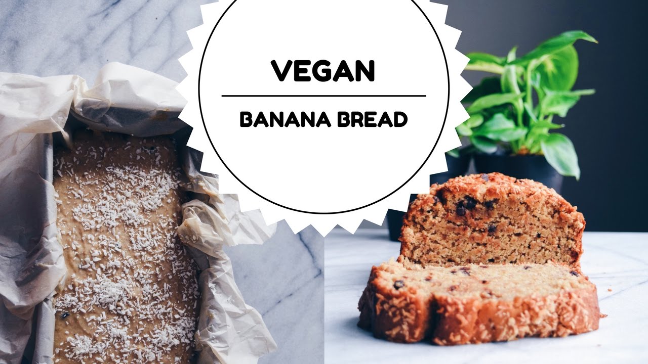 Vegan Banana Bread Youtube