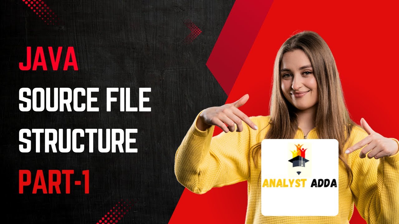 Oops Concept рџљђ Java Source File Structure Part 1 A Beginner S