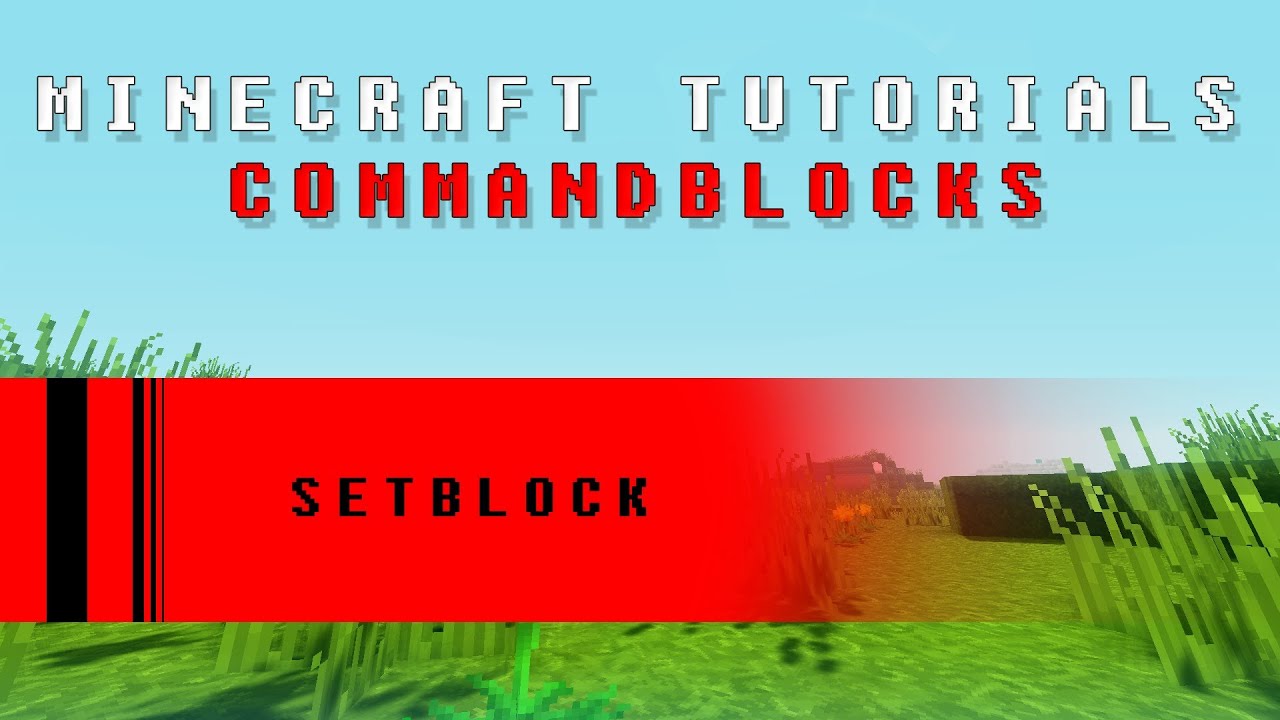 Minecraft Commandblock Tutorial Setblock Youtube