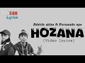 Hozana Adrick Akim Ft Fernando Aye Official Music Video Adrick Akim Mp3 ...