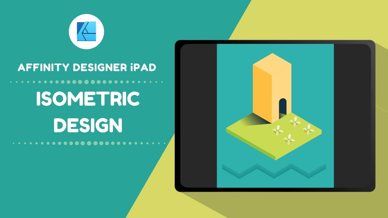 Affinity Designer Ipad Isometric Design Youtube