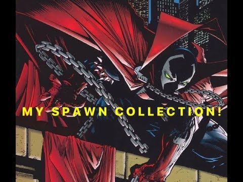 My Spawn Collection So Far Youtube