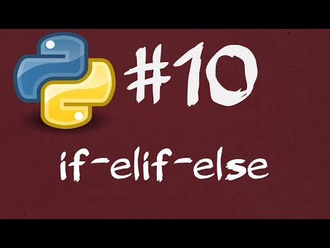 Python3 Dersleri 10 If Elif Else örnek Program Youtube