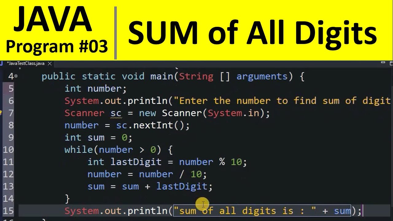 Java Program 3 Add Digits In A Number Entered By User Youtube