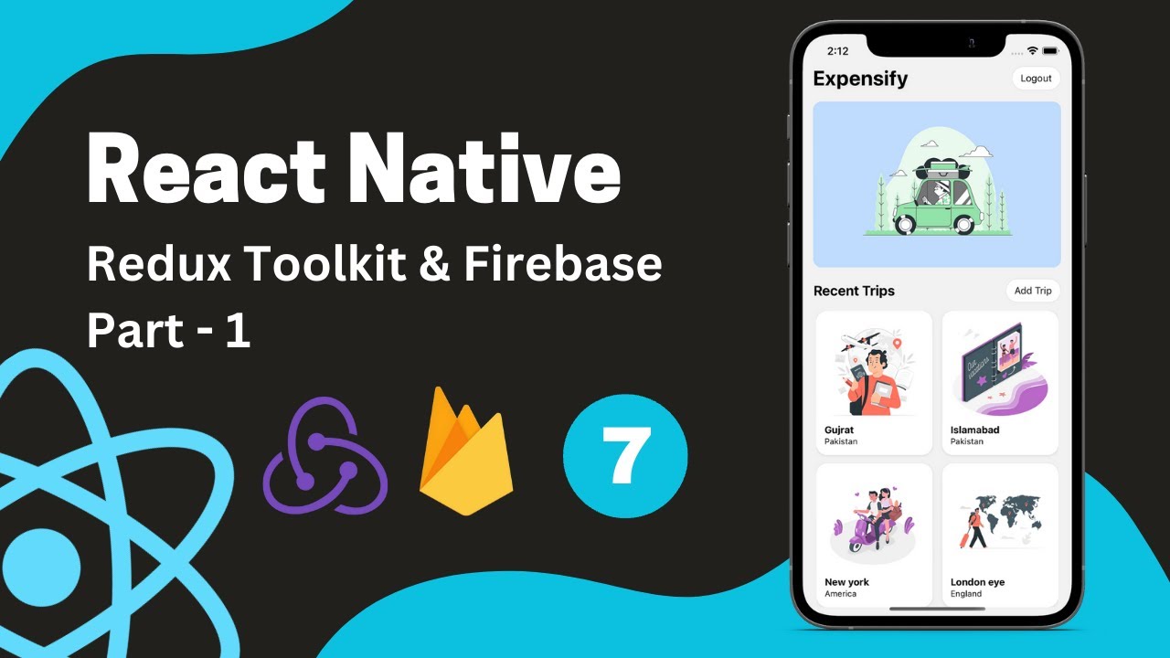 React Native Tutorial 7 Redux Toolkit And Firebase Youtube