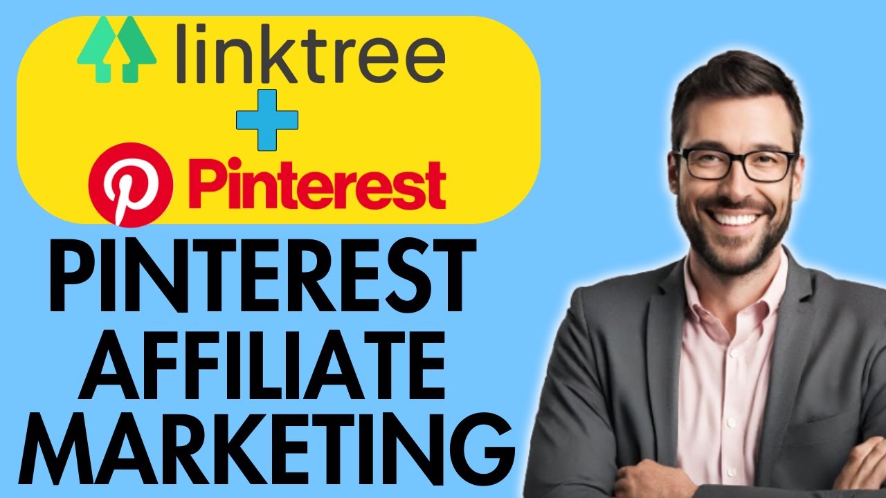 How To Use Linktree For Affiliate Marketing On Pinterest Youtube