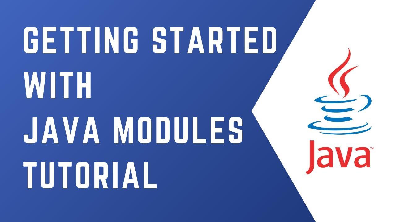 Getting Started With Java Modules Java 9 Youtube